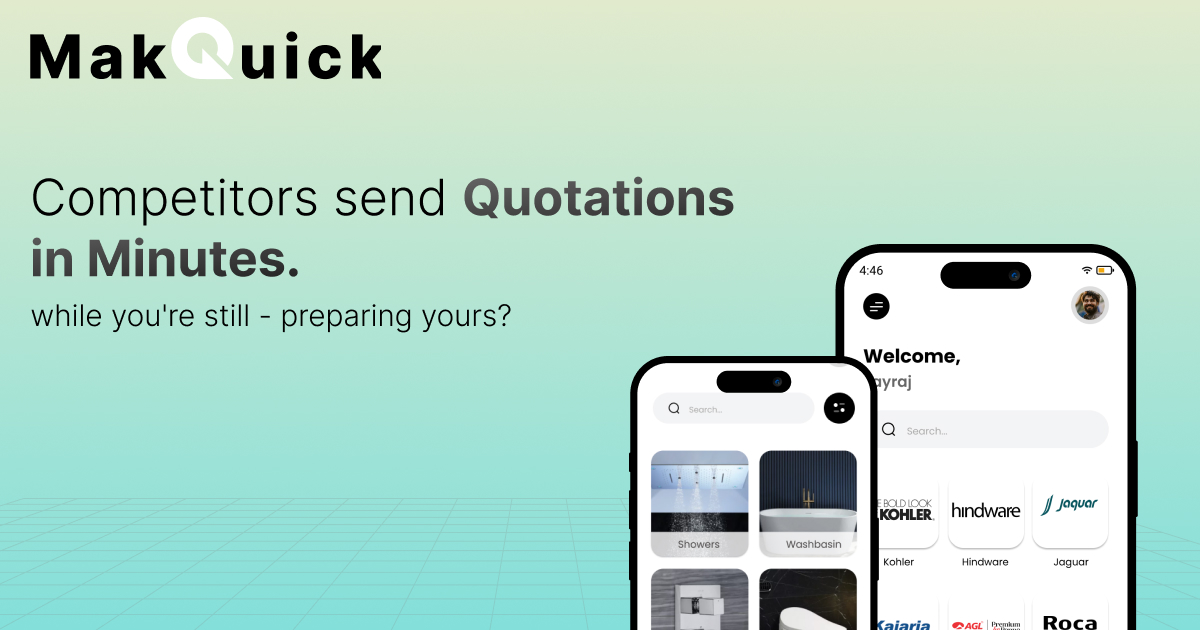 Quoting App for Tile, Sanitaryware & Hardware | Makquick